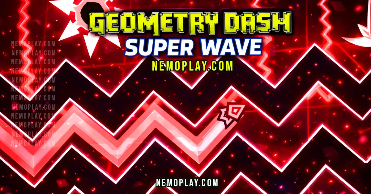 Geometry Dash Super Wave | Play Free Online Games on NemoPlay